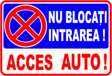 Indicator PVC A4 - Nu blocati intrarea acces auto IG52A4PVC