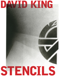 David King Stencils Past Present and Crass - David King Author