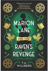 Marion Lane and the Raven s Revenge - T a Willberg Author