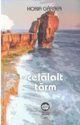 Celalalt tarm - Horia Garbea 978-606-94340-1-7