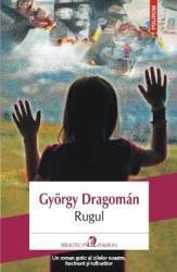 Rugul - Gyorgy Dragoman 978-973-46-5659-2