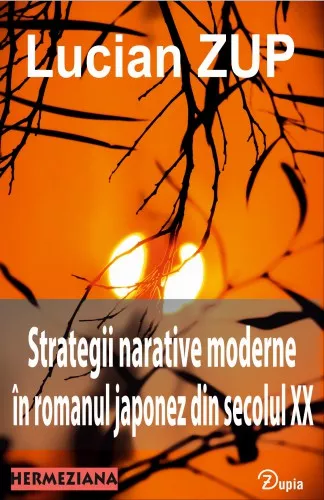 Strategii narative moderne in romanul japonez din secolul XX 978-606 ...