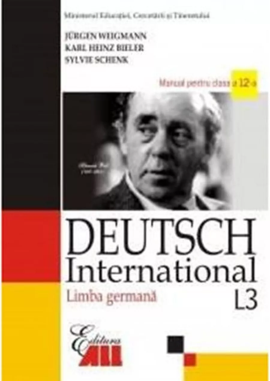 Deutsch International. Limba germana L3. Manual clasa a XII-a - Silvia ...