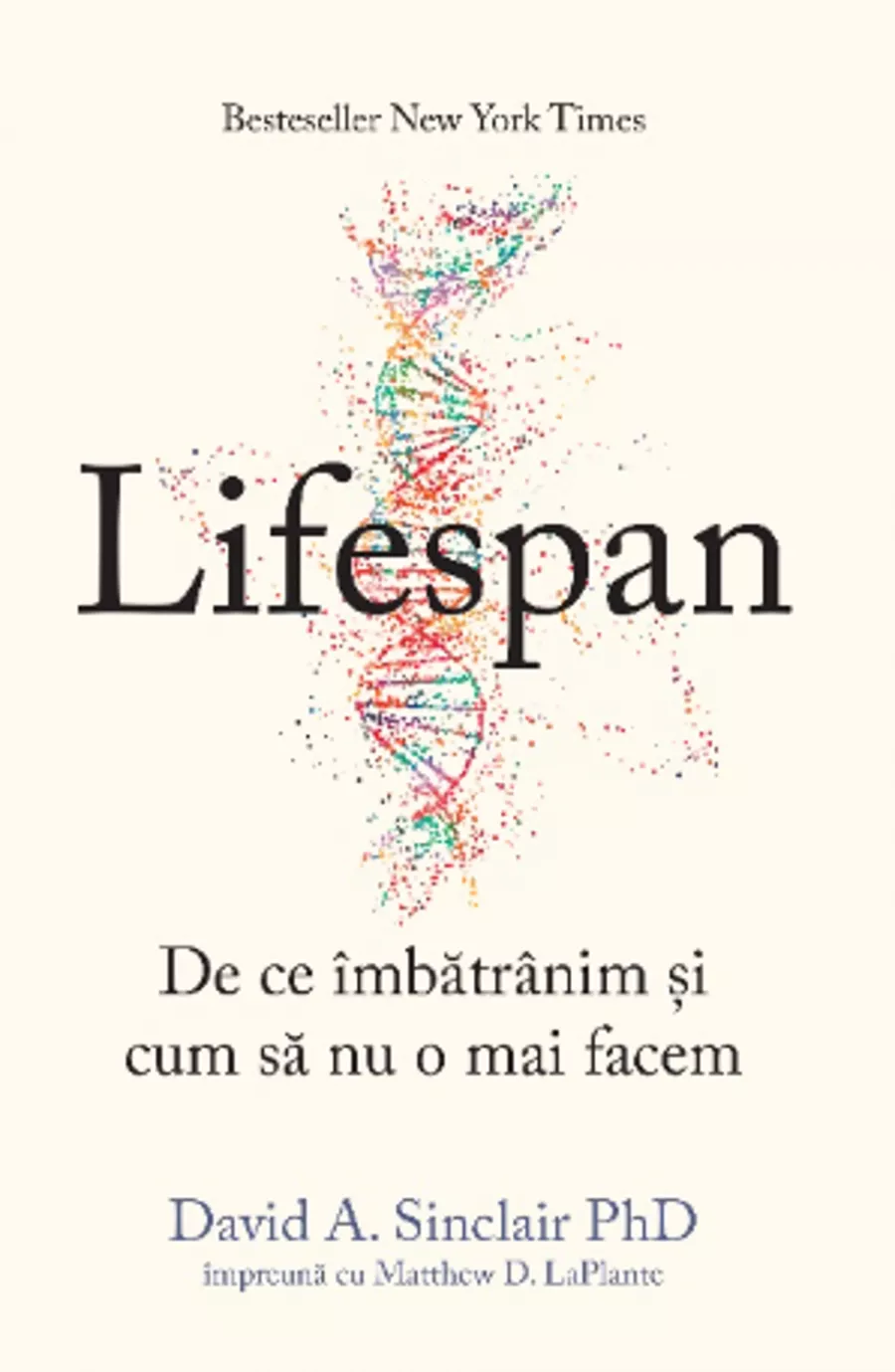 Lifespan - David A. Sinclair PhD 978-606-789-205-5 - cel.ro