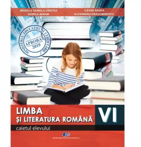 Limba si literatura romana caietul elevului clasa a VI-a autor la CEL.ro
