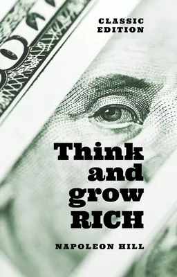 Think and Grow Rich Classic Edition - Napoleon Hill Author 40277703 ...