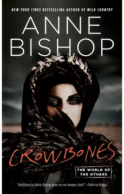 Crowbones - Anne Bishop Author 48482697 - cel.ro