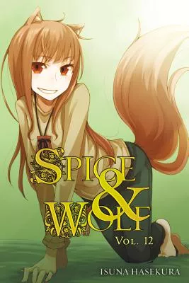 Spice Wolf Volume 12 - Isuna Hasekura Author 11264172 - cel.ro