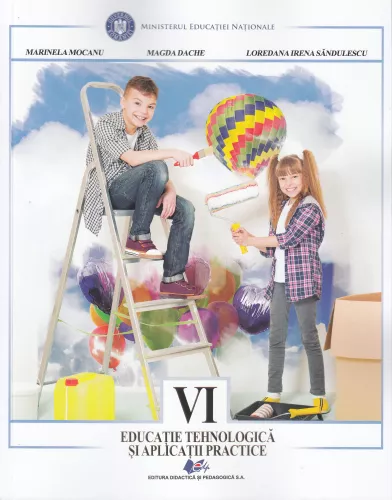 Educatie Tehnologica Si Aplicatii Practice Cls 6 - Marinela Mocanu ...