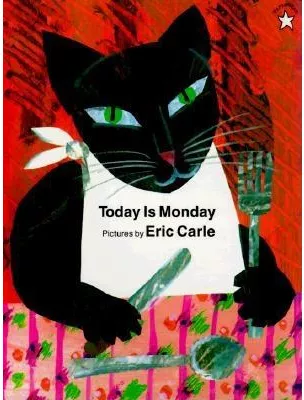 Today Is Monday - Eric Carle 159583 - cel.ro