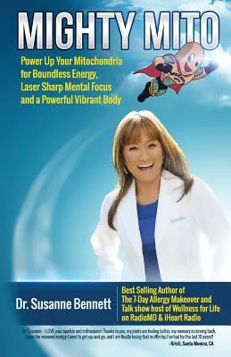 Mighty Mito Power Up Your Mitochondria for Boundless Energy Laser Sharp ...