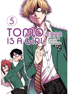 Tomo-Chan Is a Girl Vol 5 - Fumita Yanagida Author 34583456 - cel.ro