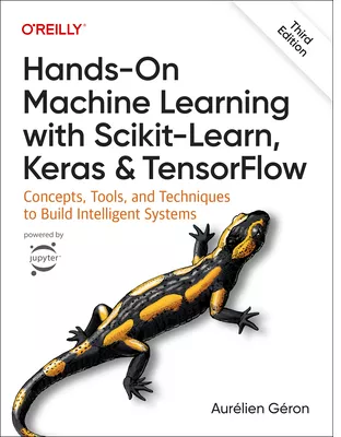 Hands-On Machine Learning with Scikit-Learn Keras and Tensorflow ...