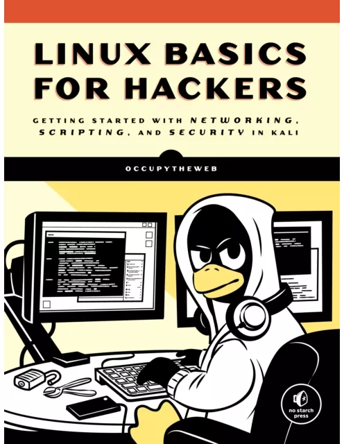 Linux Basics For Hackers Getting Started With Networking Bash And Security In Celro