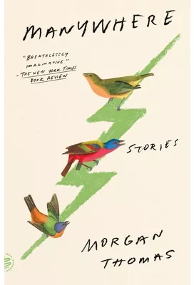 Manywhere Stories - Morgan Thomas Author 42016026 - cel.ro