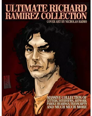 Ultimate Richard Ramirez Collection - James Gilks Author 39109496 - cel.ro