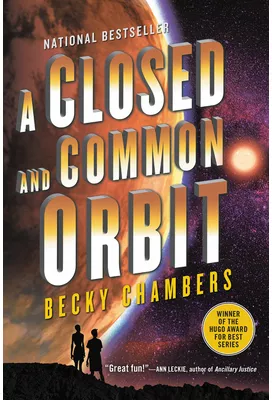 A Closed and Common Orbit - Becky Chambers Author 16978561 - cel.ro