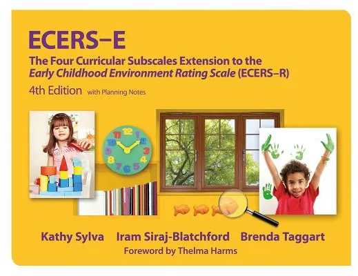 Ecers-E The Four Curricular Subscales Extension to the Early Childhood ...
