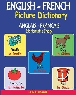 English-French Picture Dictionary Anglais - Francais Dictionnaire Image ...