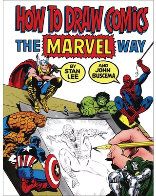 How to Draw Comics the Marvel Way - Stan Lee Author 1254284 - cel.ro