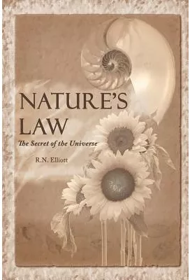 Nature s Law The Secret of the Universe Elliott Wave - Ralph Nelson ...