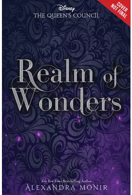 Realm of Wonders the Queen s Council Book 3 - Alexandra Monir Author ...