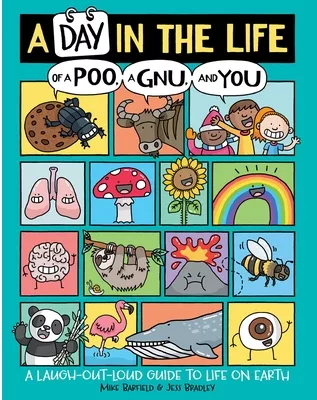 A Day in the Life of a Poo a Gnu and You - Mike Barfield Author ...