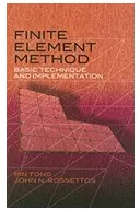 Finite Element Method Basic Technique and Implementation - Pin Tong Author - cel.ro