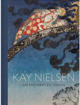 Kay Nielsen An Enchanted Vision - Kay Nielsen Artist 40699816 - cel.ro