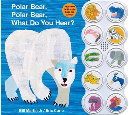 Polar Bear Polar Bear What Do You Hear - Bill Martin Author 713117 - cel.ro