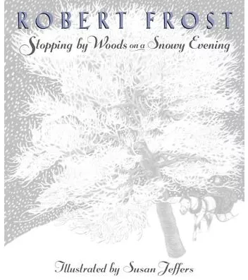 Stopping by Woods on a Snowy Evening - Robert Frost 153202 - cel.ro