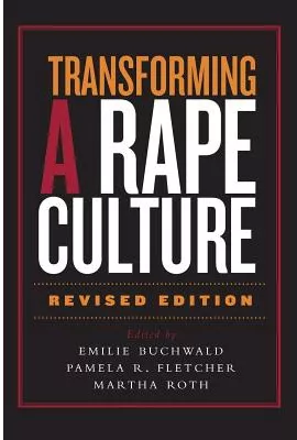 Transforming a Rape Culture 187864 - cel.ro