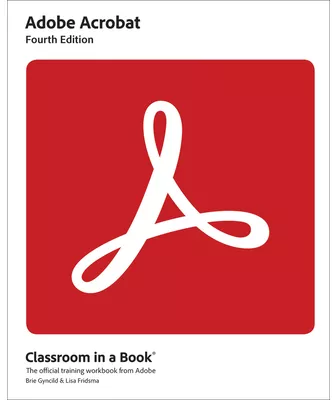 Adobe Acrobat DC Classroom in a Book - Lisa Fridsma Author 48478946 ...