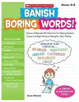 Banish Boring Words Grades 4-8 Dozens of Reproducible Word Lists for Helping - cel.ro