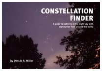 Constellation Finder A Guide to Patterns in the Night Sky with Star ...