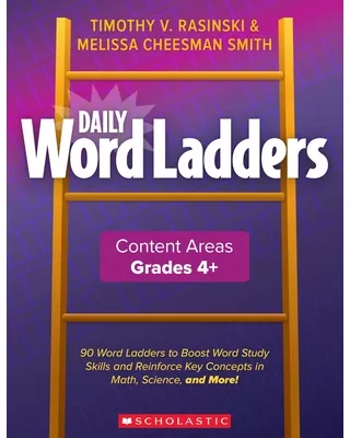 Daily Word Ladders Content Areas Grades 4 and Up - Timothy V Rasinski ...