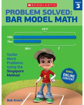 Problem Solved Bar Model Math Grade 3 Tackle Word Problems Using the ...