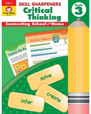 Skill Sharpeners Critical Thinking Grade 3 - Evan-Moor Educational ...