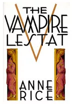 Vampire Lestat - Anne Rice 224066 - cel.ro