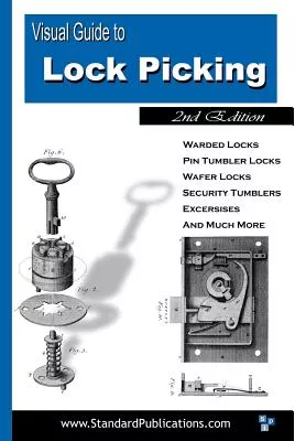 Visual Guide to Lock Picking - Mark McCloud 268549 - cel.ro