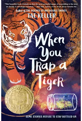 When You Trap a Tiger - Tae Keller Author 36657482 - cel.ro