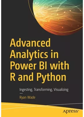 Advanced Analytics in Power Bi with R and Python Ingesting Transforming - cel.ro