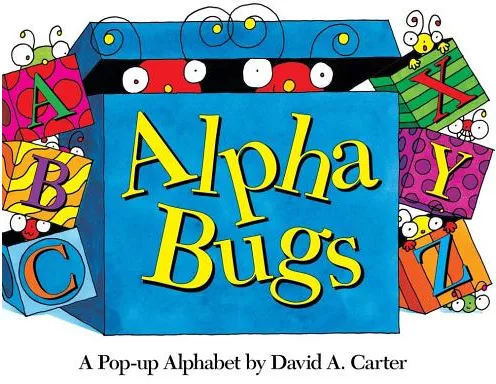 Alpha Bugs A Pop-Up Alphabet - David A Carter 181732 - cel.ro