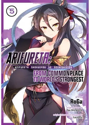 Arifureta From Commonplace to World s Strongest Manga Vol 5 - Ryo Shirakome - cel.ro