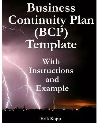 Business Continuity Plan Bcp Template with Instructions and Example - Erik Kopp - cel.ro