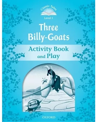 Classic Tales Level 1 The Three Billy Goats Gruff Activity Book Play ...