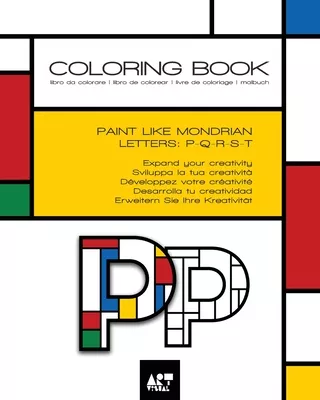 Coloring Book - Alphabet Mondrian Style Letters P Q R S T - Art-Visual ...
