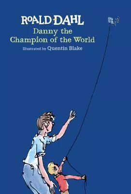 Danny the Champion of the World - Roald Dahl Author 19584441 - cel.ro