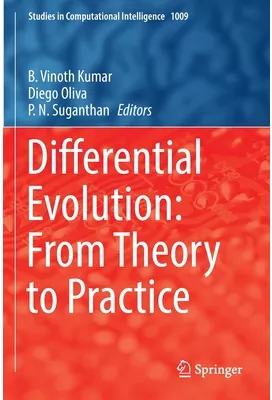 Differential Evolution From Theory to Practice - B Vinoth Kumar Editor ...