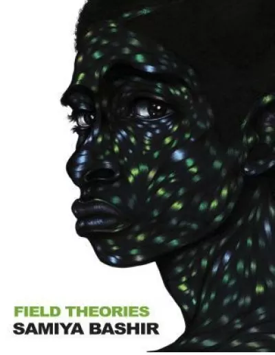 Field Theories - Samiya Bashir Author 21977122 - cel.ro